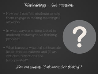 Reflective Writing In The Art Room - Kari Lomax | PPT