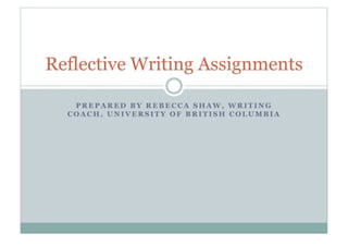 Reflective Writing Assignments | PPT