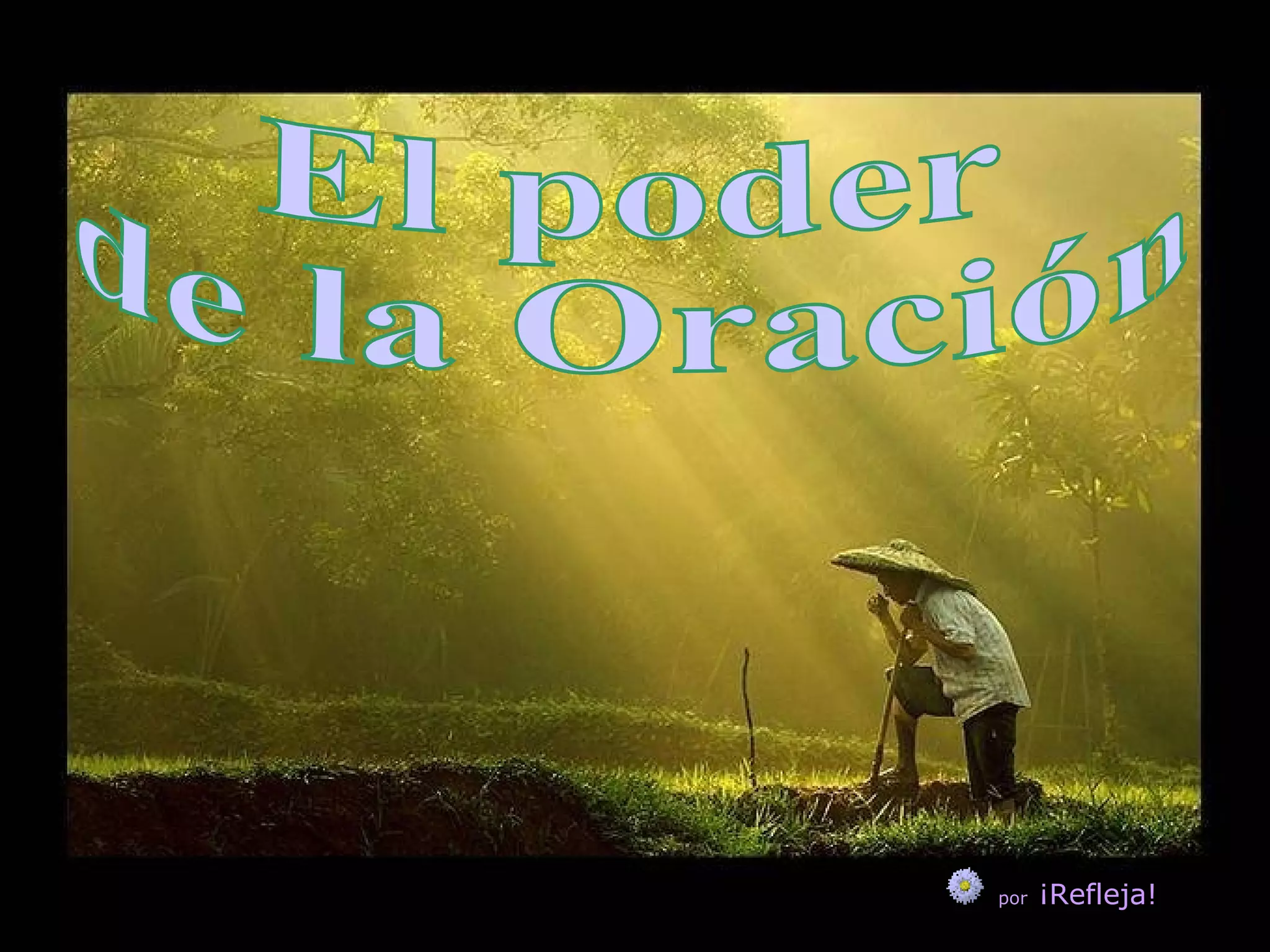Refleja. El poder de la Oración | PPT