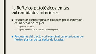 Reflejos patológicos - Semiología.pptx