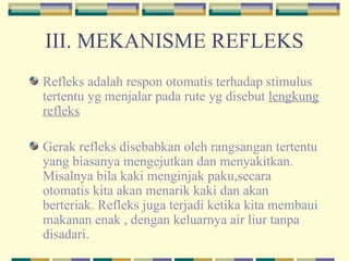 PERISTIWA REFLEKS, GERAKAN PADA MANUSIA.ppt