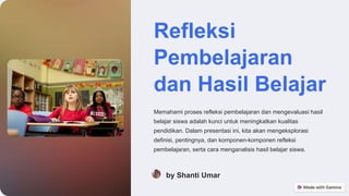 Refleksi-Pembelajaran-dan-Hasil-Belajar.pptx