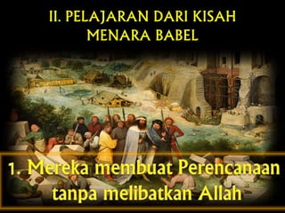 Refleksi Dari Kisah Menara Babel | PPTX