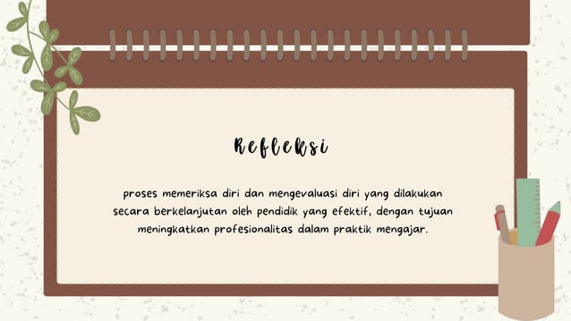 Refleksi Diri bagi pendidik, penting dan manfaatnya | PPTX