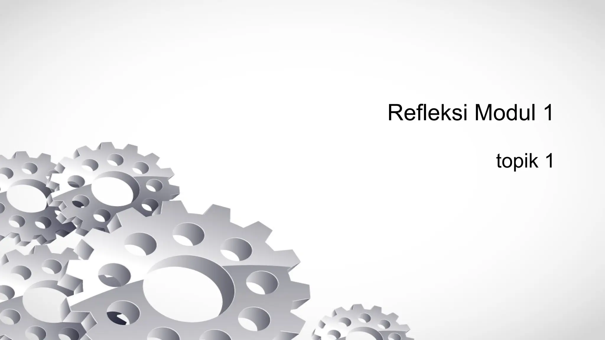 Refleksi Modul 1 understanding by design | PPTX