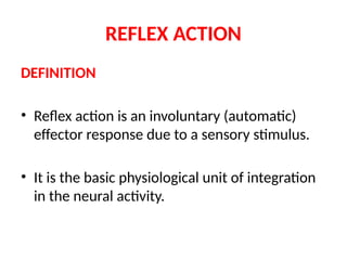 REFLEX.pptx FOR 1ST YEAR PHYSIOLOGY .... | PPTX