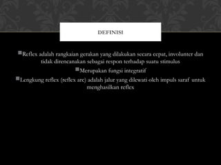 reflex-dan-gerak postur tubuh akbid.ppt- | PPT