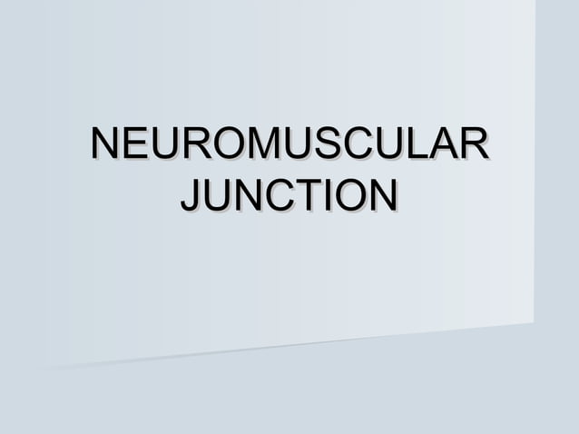 Reflex dan-neuromuscular-junction | PPT