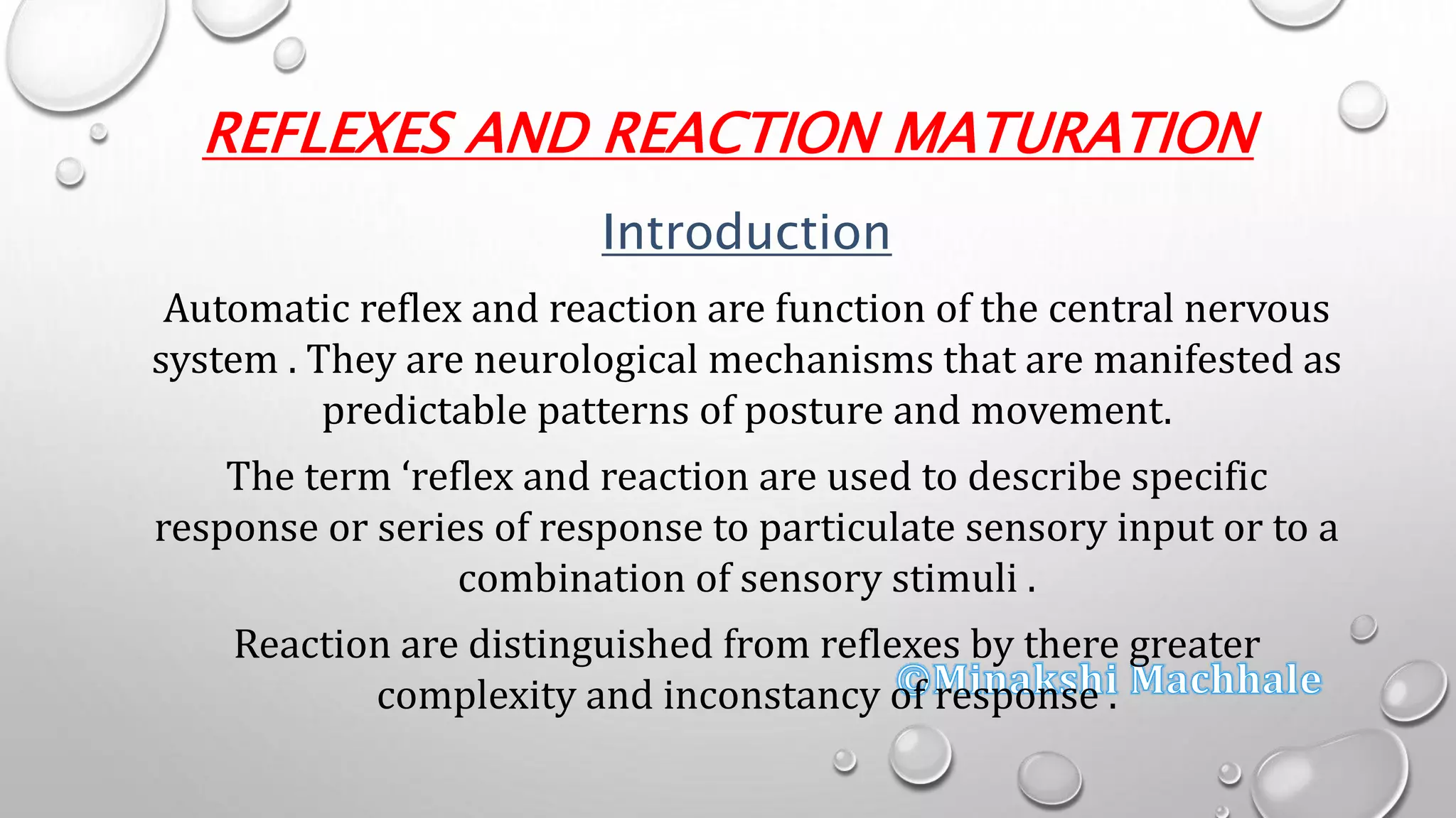 Reflex and reaction maturation | PPTX