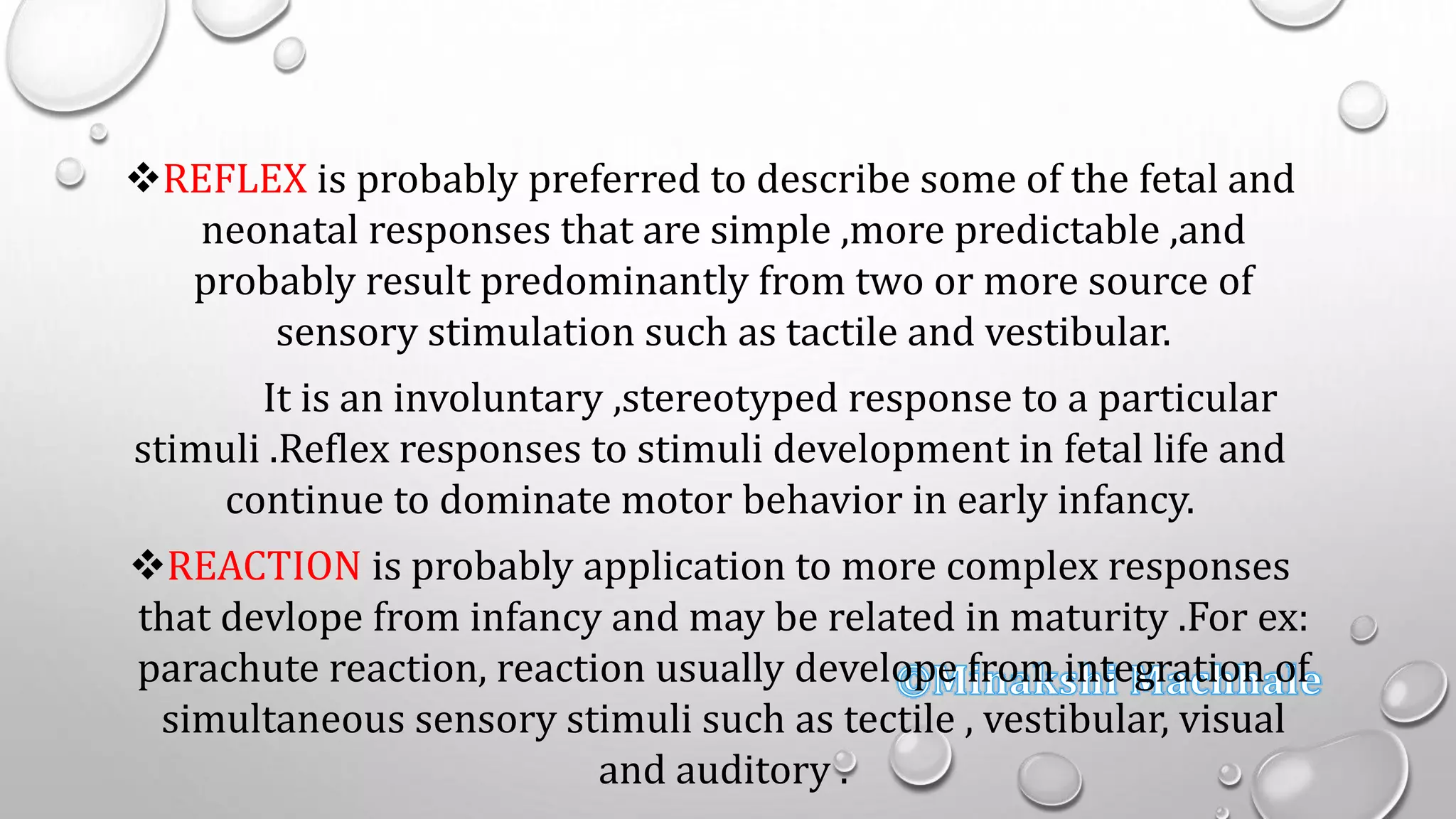 Reflex and reaction maturation | PPTX