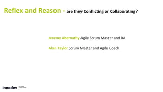 Reflex and Reason - are they Conflicting or Collaborating? | PPT