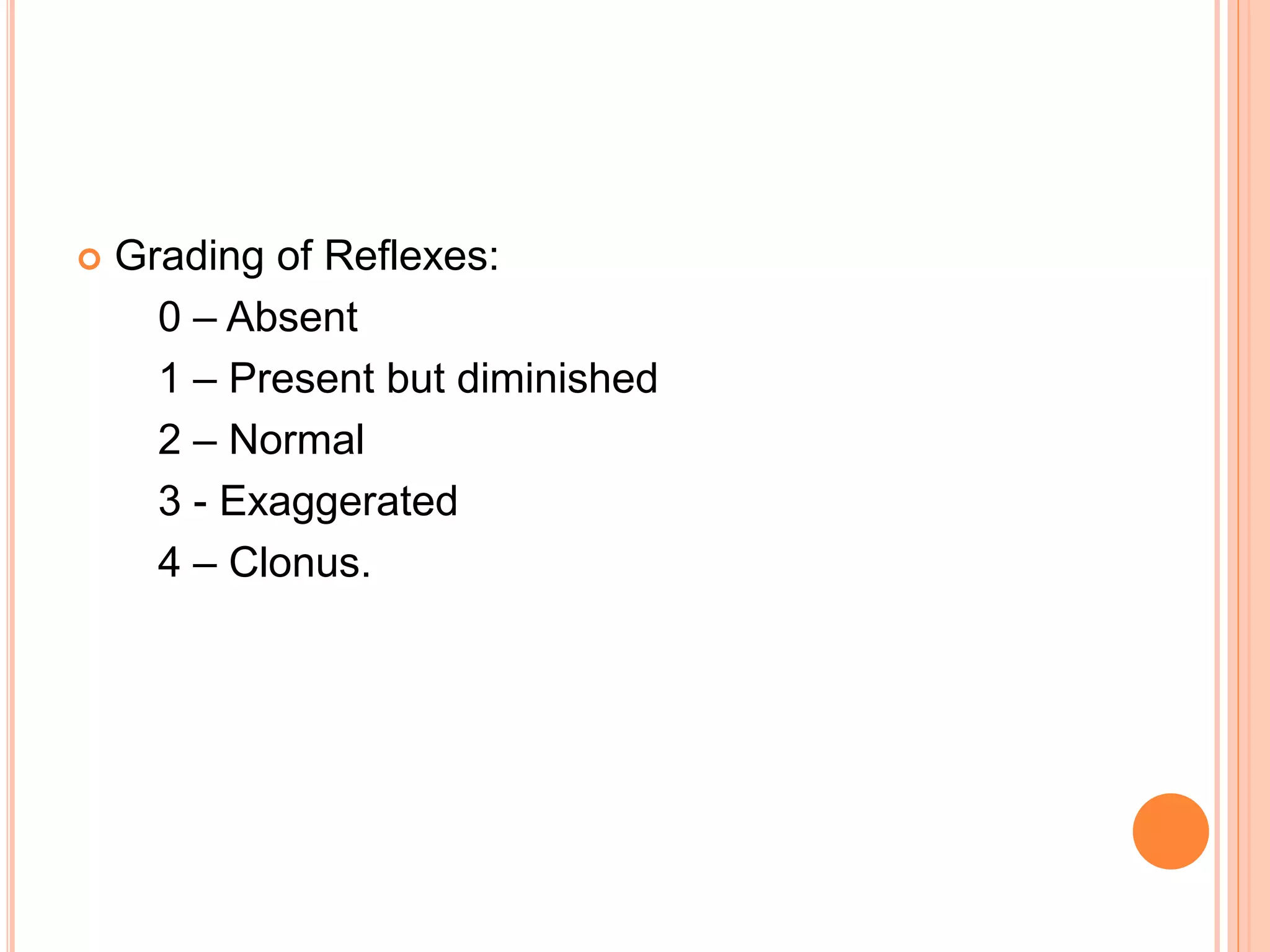 Reflexes - Superficial and Deep tendon reflexes | PPTX