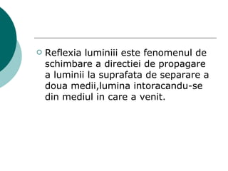 Reflexia luminii | PPT