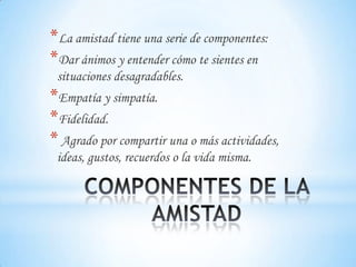 Reflexiones sobre la amistad POR Katherine Acevedo | PPTX