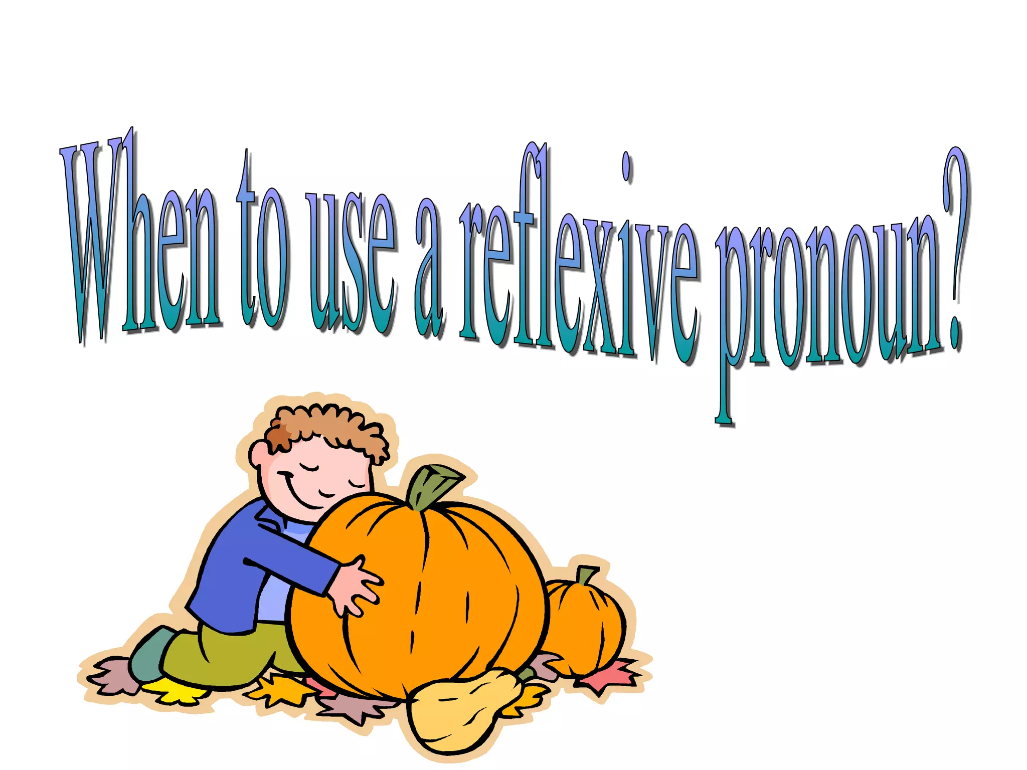 Reflexive Pronouns | PPT