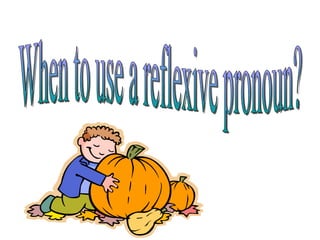 Reflexive Pronouns Comics