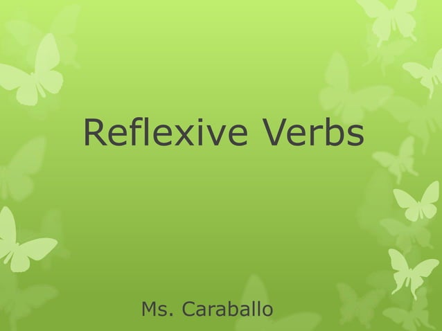 Reflexive verbs | PPT | Bath and Shower | Personal Care