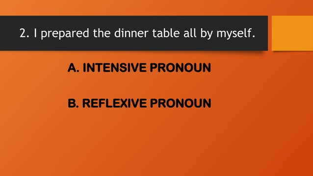 REFLEXIVE AND INTENSIVE PRONOUN QUIZ.pptx