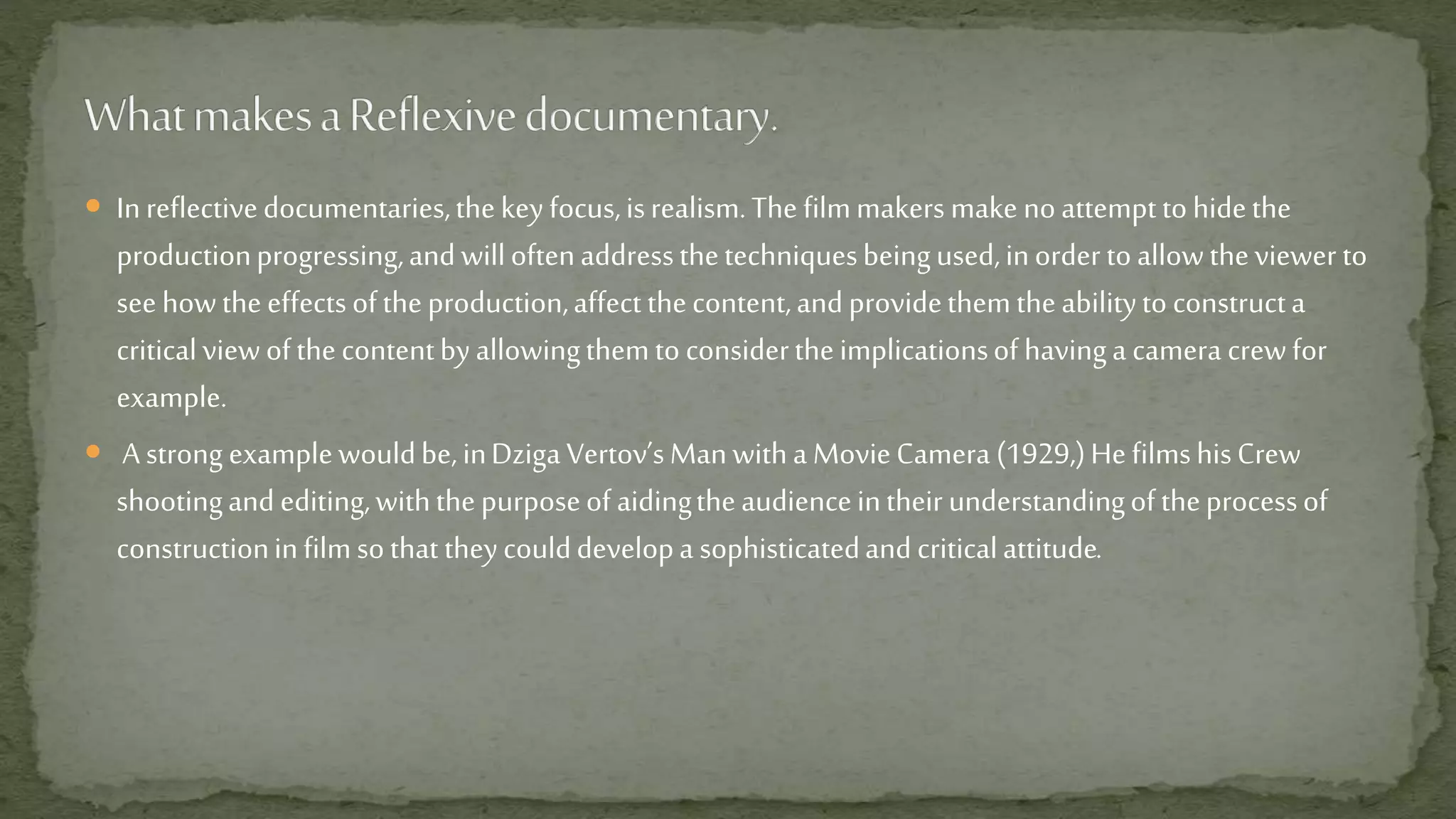 Reflexive documentaries | PPT