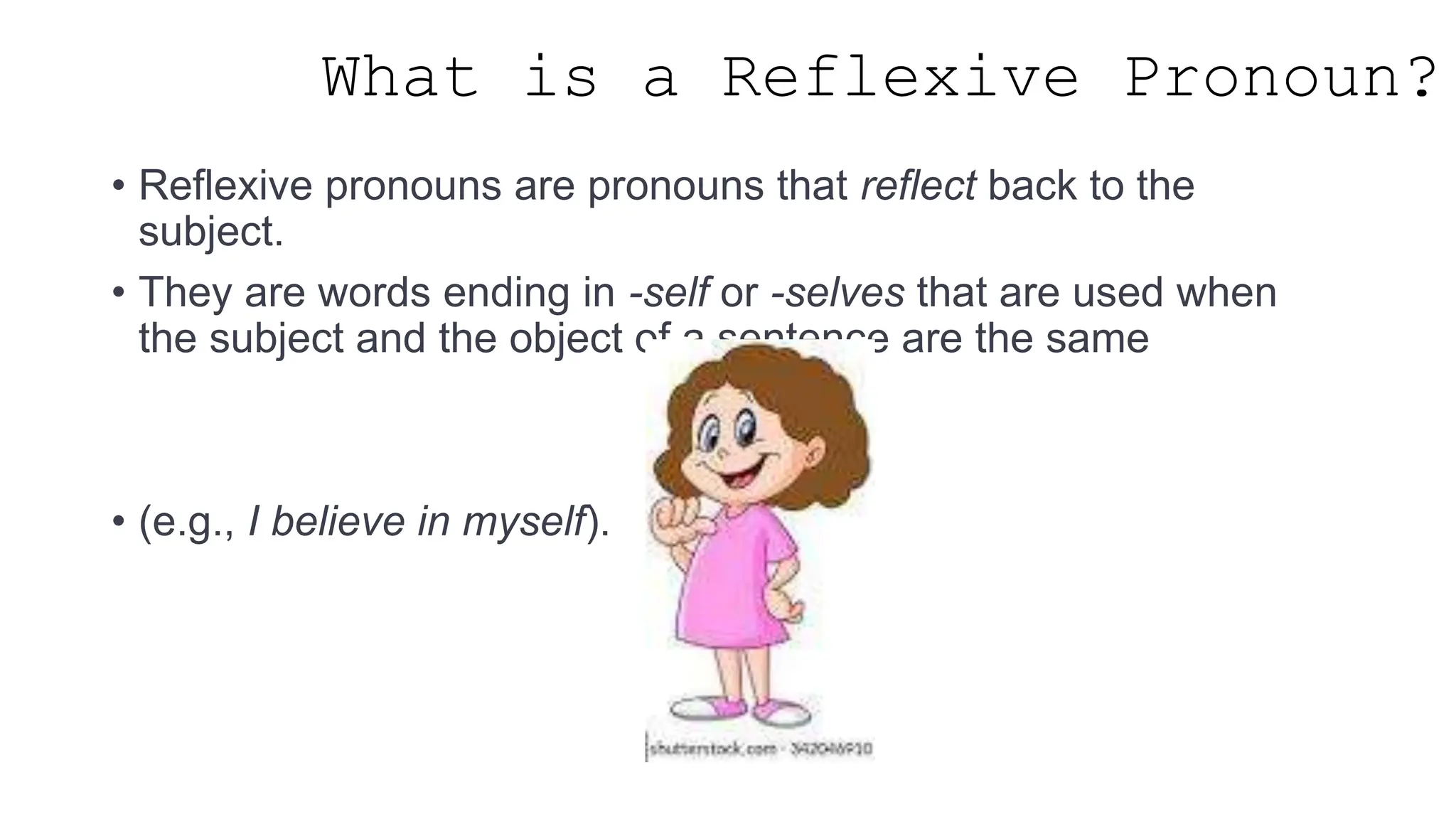 Reflexive pronoun explanation with example | PPTX