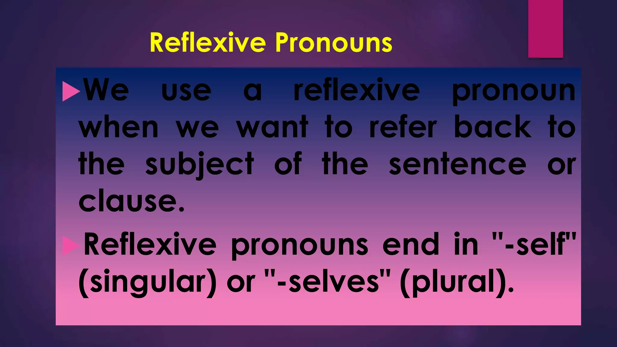 Reflexive pronouns | PPTX | Cats | Pets