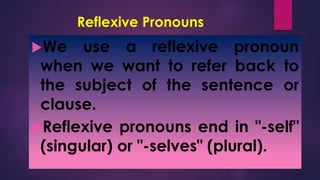 Reflexive pronouns | PPTX | Cats | Pets