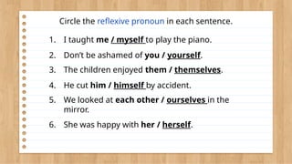 Reflexive PronounsPPT-1.pptx English Grade 3 | PPTX