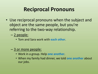 Reflexive and Reciprocal pronouns | PPTX