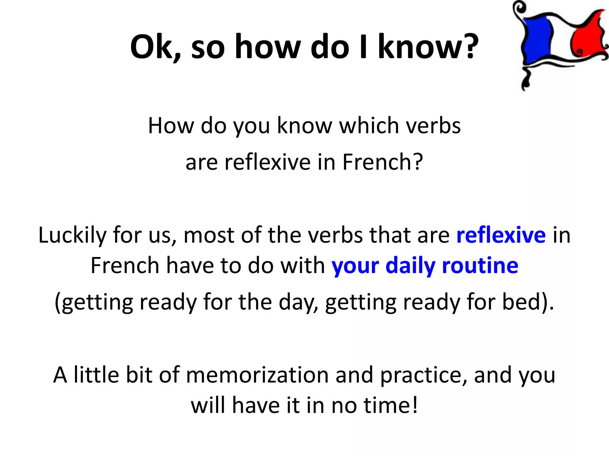 Les Verbes Pronominaux / Reflexive Verbs | PPTX