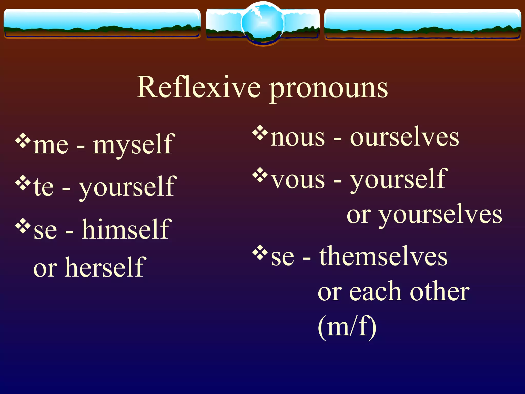 Reflexive verbs (french) | PPT | Shaving | Personal Care