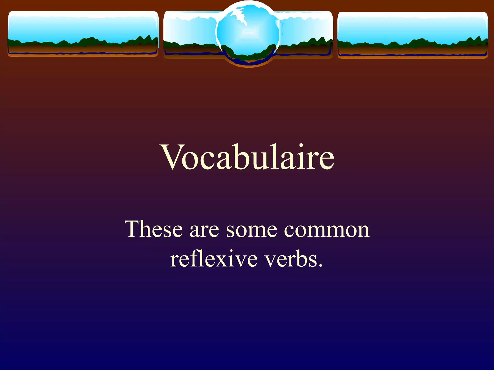 Reflexive verbs (french) | PPT | Shaving | Personal Care