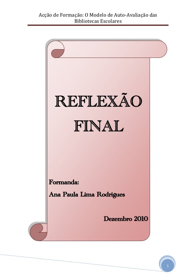 Reflexão final e pessoal