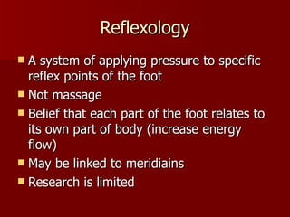 Reflexology | PPT | Holistic Health | Alternative Medicine