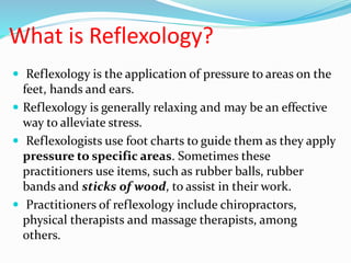Reflexology | PPTX