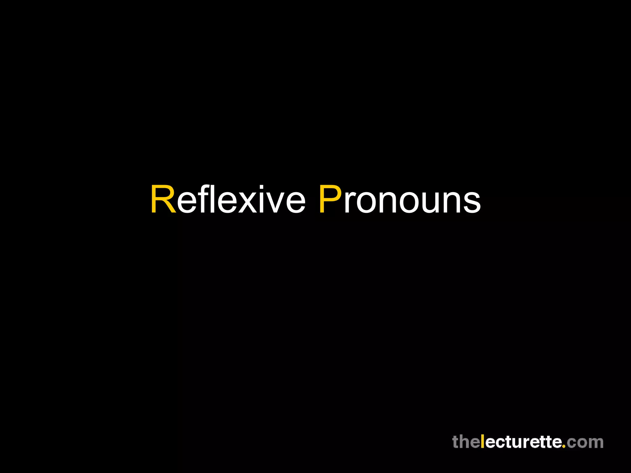 Reflexive pronouns | PPT