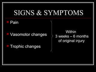 Reflex sympathetic dystrophy (1) | PPT