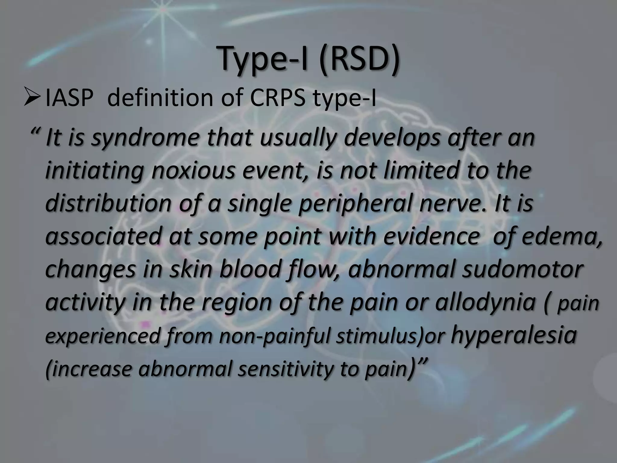 Reflex sympathetic dystrophy and causalgia | PPTX