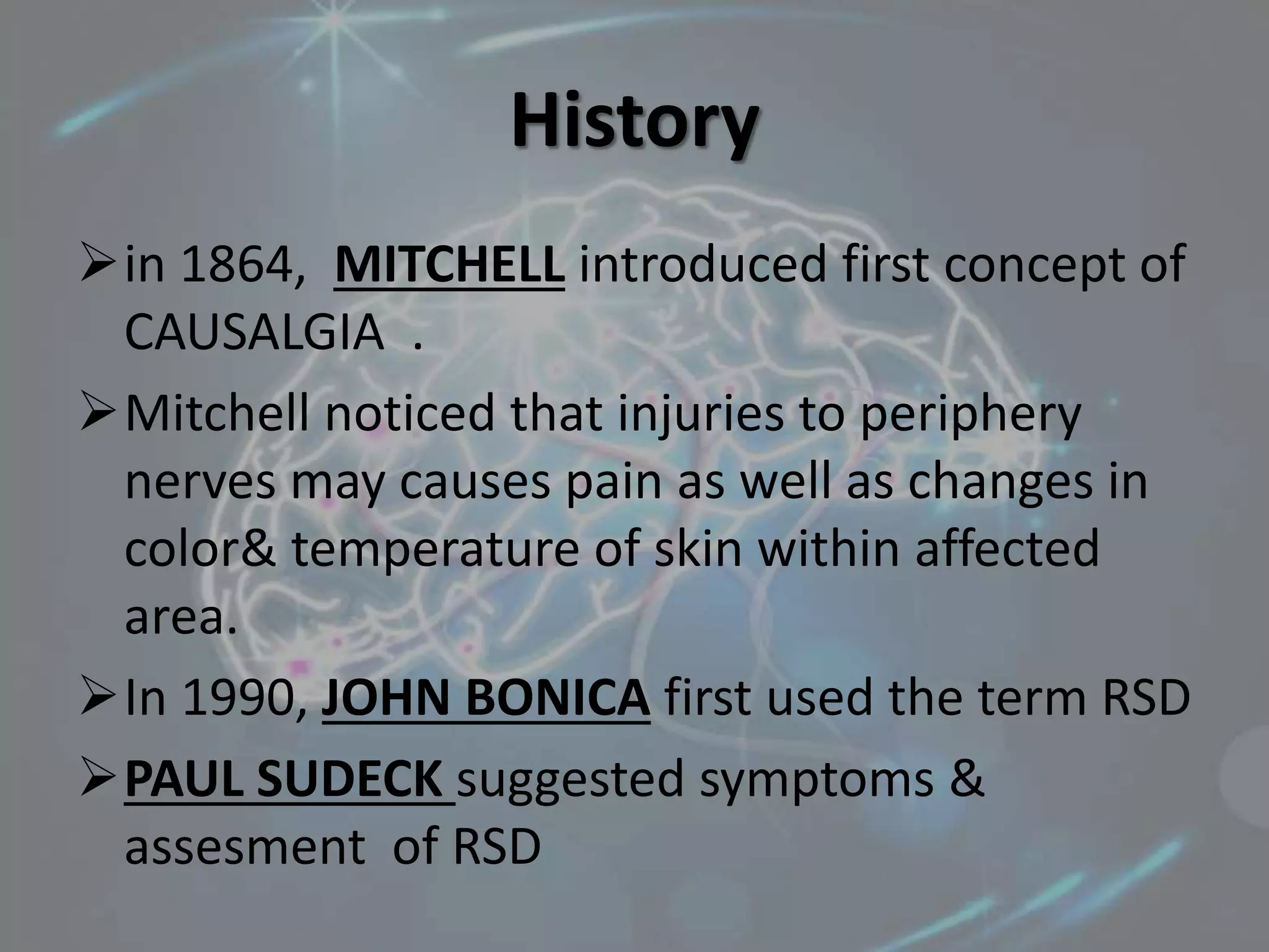 Reflex sympathetic dystrophy and causalgia | PPTX