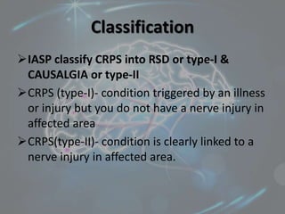 Reflex sympathetic dystrophy and causalgia | PPTX
