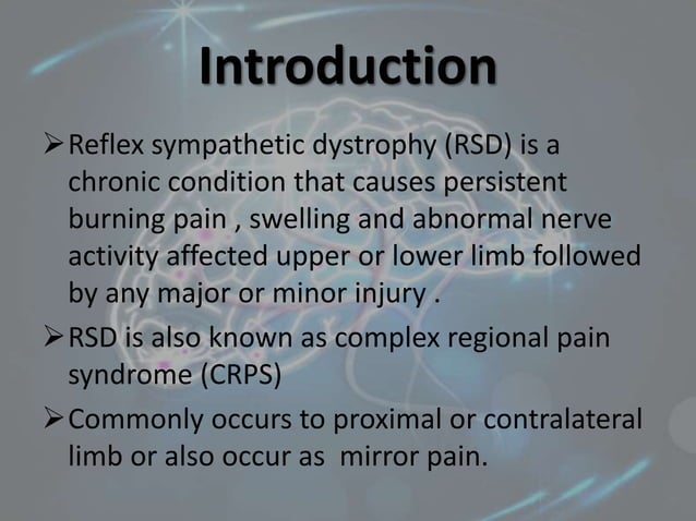 Reflex sympathetic dystrophy and causalgia | PPTX