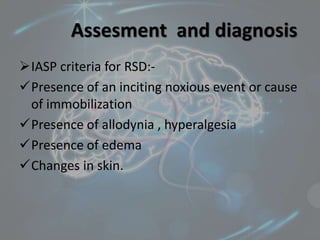 Reflex sympathetic dystrophy and causalgia | PPTX