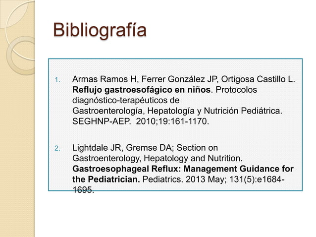 Reflujo gastroesofágico en Pediatría | PPTX