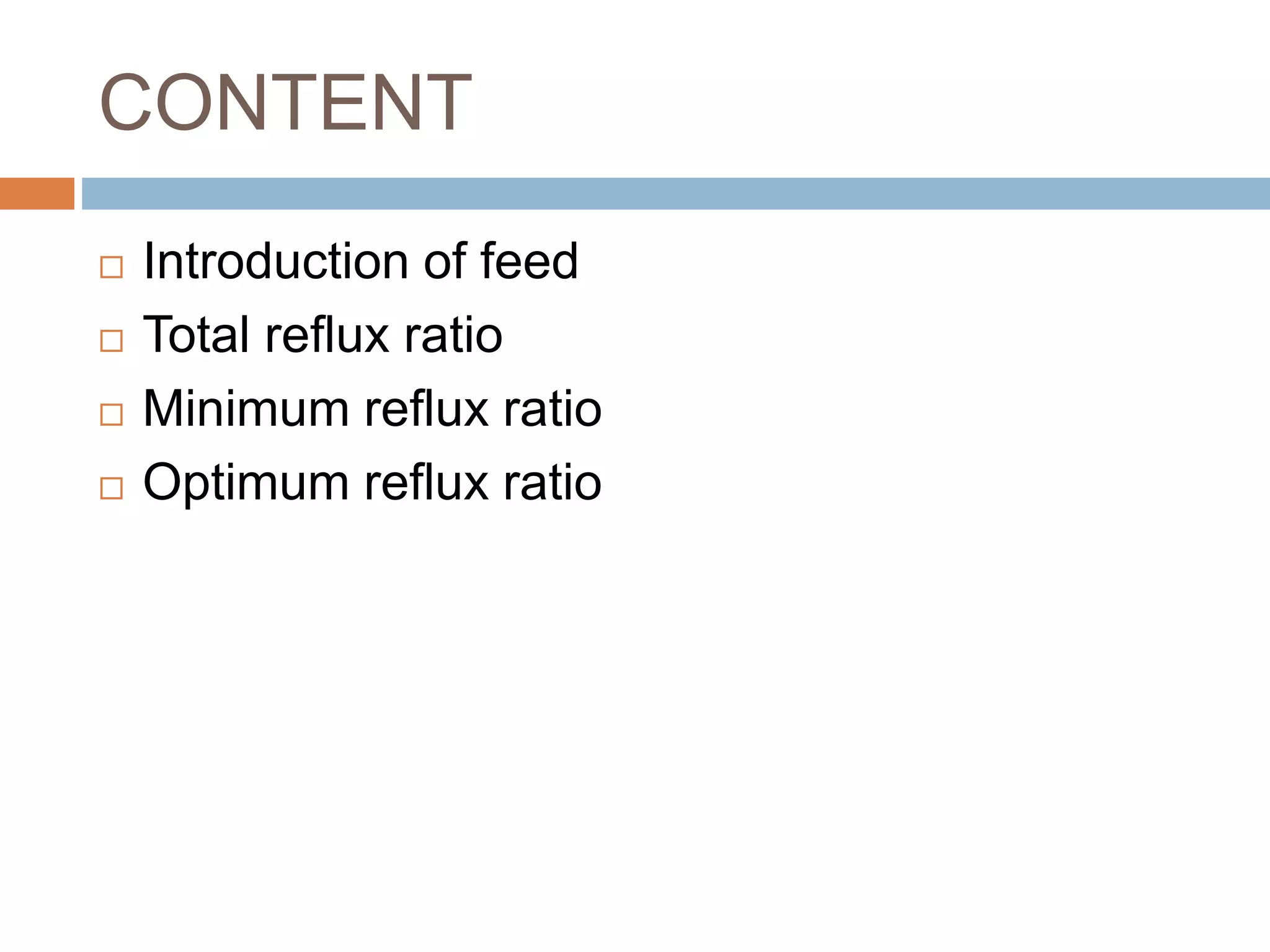 Reflux ratio | PPTX