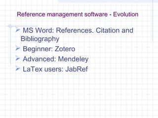 Use of Reference Management Software in Research by V. Sriram | PPT ...