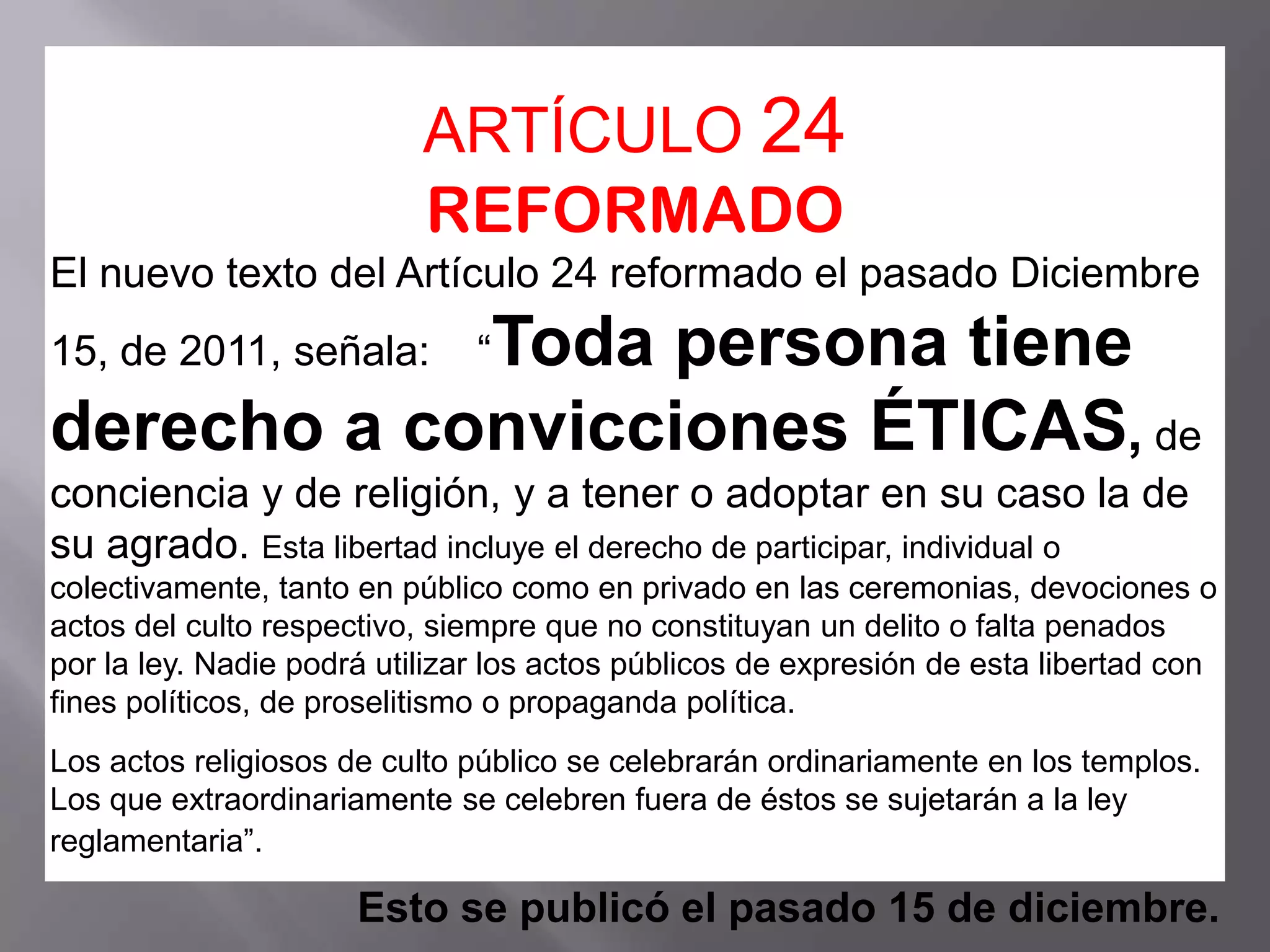 Reforma al articulo 24 | PPT