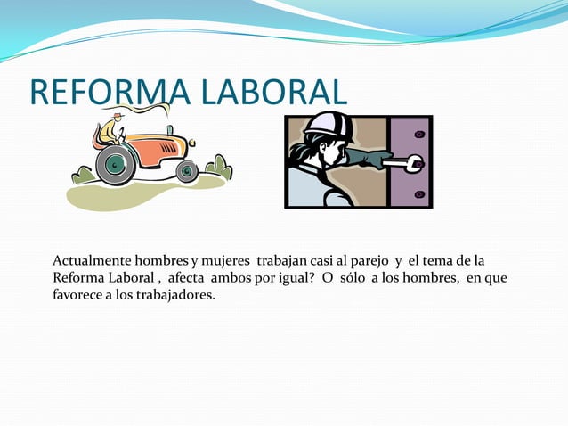 Reforma Laboral Ppt