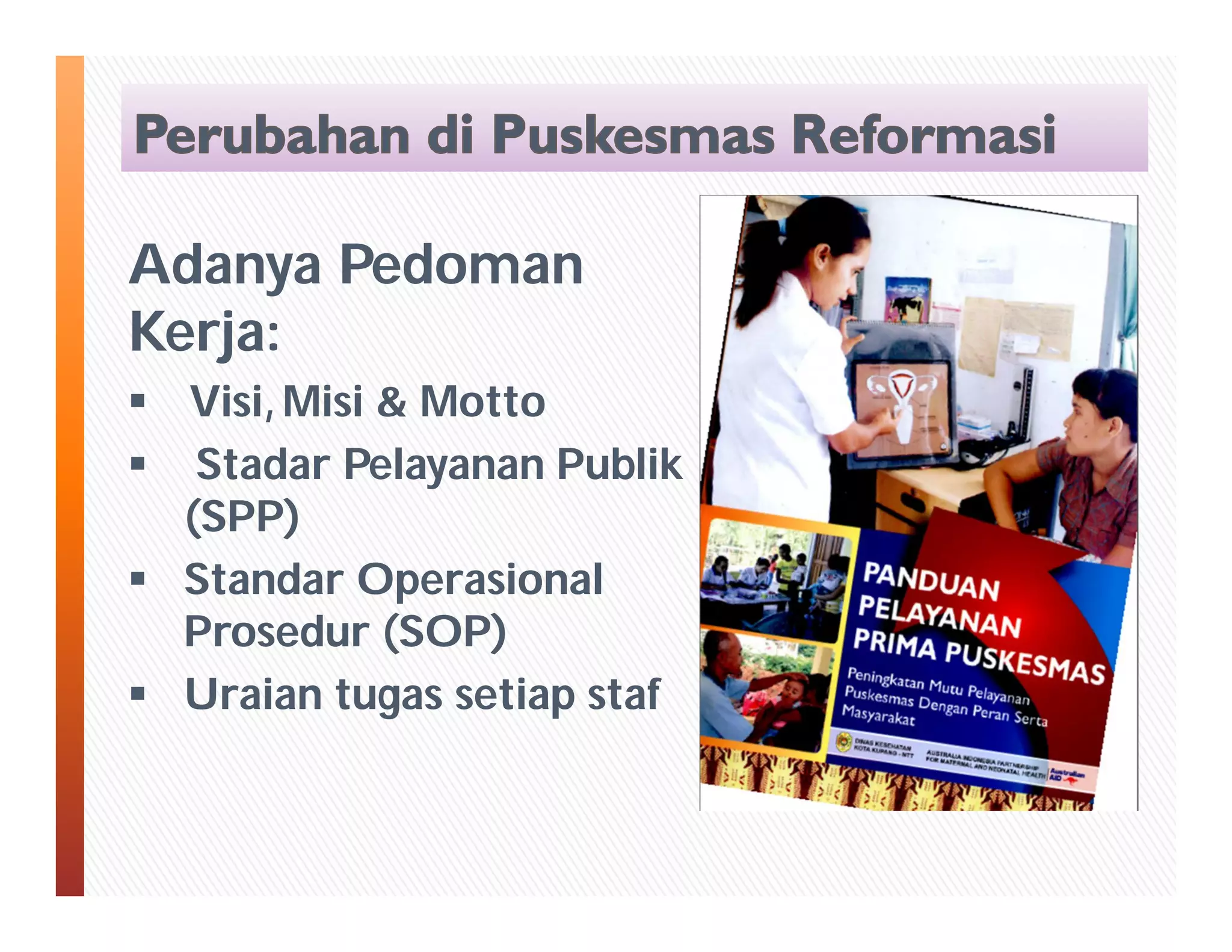 Reformasi Puskesmas di Kota Kupang | PPT
