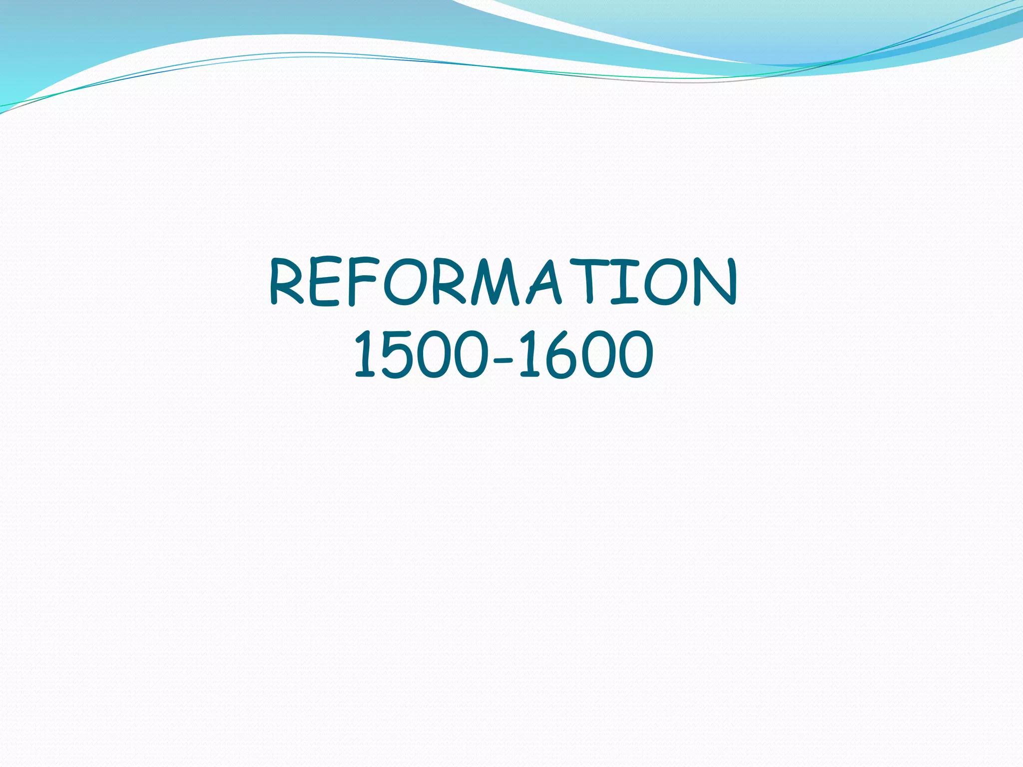 REFORMATION_COUNTER_REFORMATION_FORMAL_D.pptx
