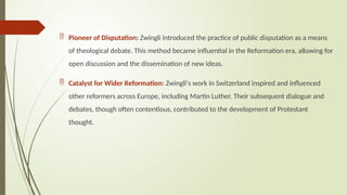 Reformation in Switzerland : Role of Zwingli and Calvin | PPTX