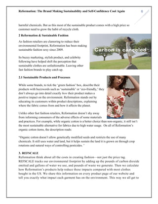Reformation the brand making sustainability and self confidence cool ...
